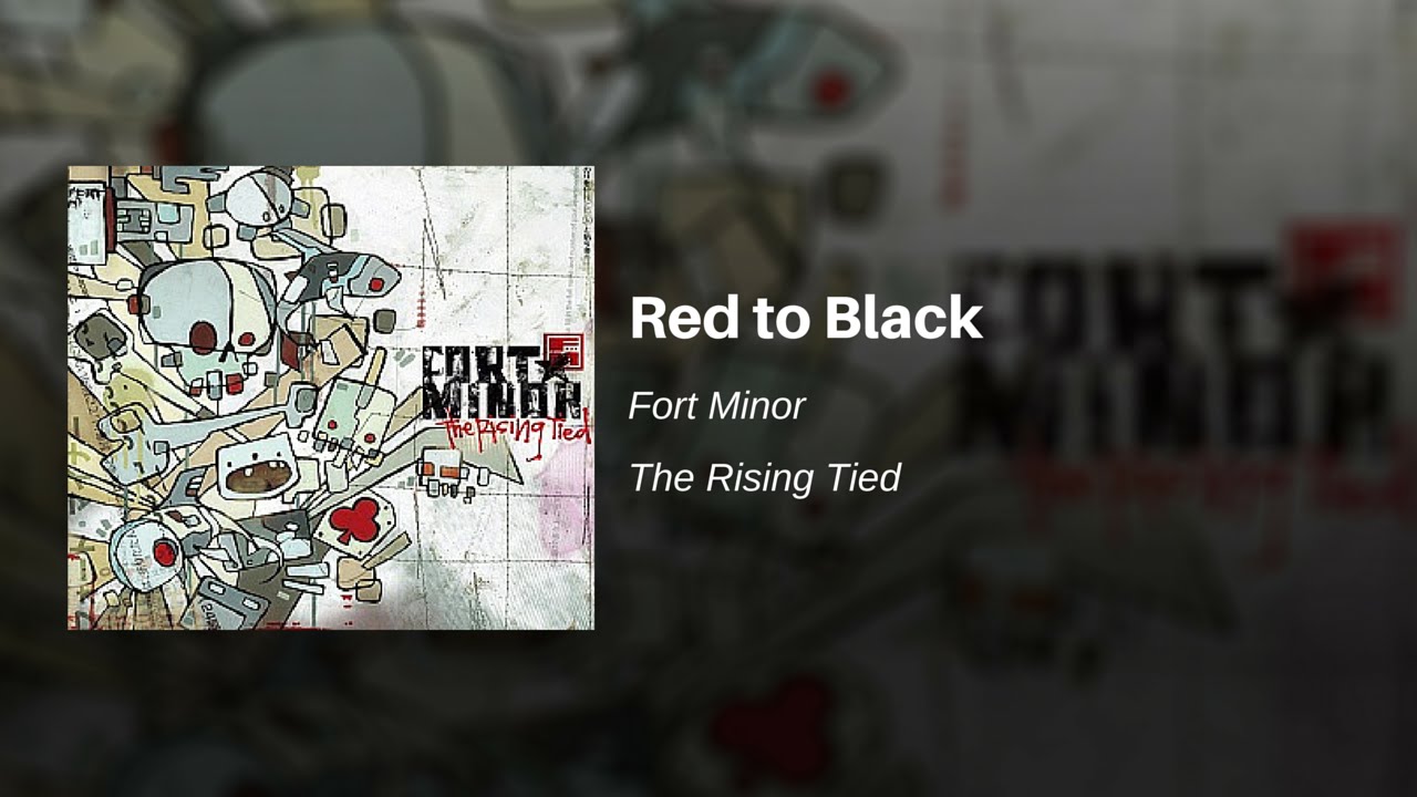 Red to Black - Fort Minor (feat. Kenna, Jonah Matranga and Styles of ...